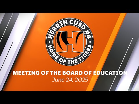 06/24/2025 Herrin CUSD #4 Board Meeting