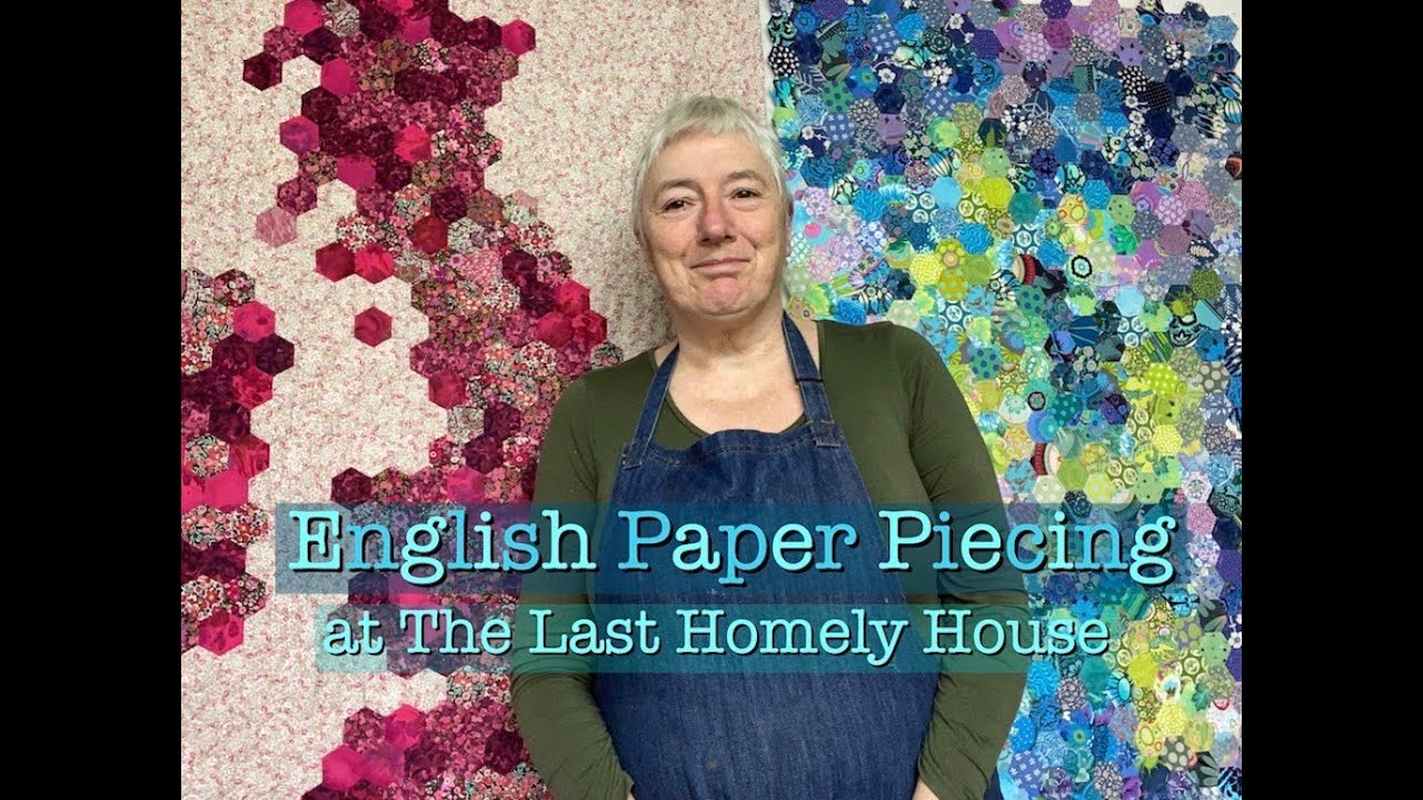English Paper Piecing, all the wonderful ways! Agnes's Quilt and Liberty UK map!