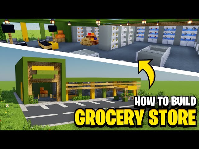 5 best Minecraft grocery store builds
