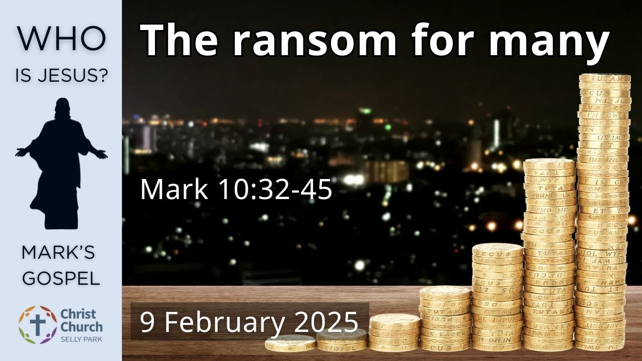 Jesus is… a ransom – Christ Church Selly Park