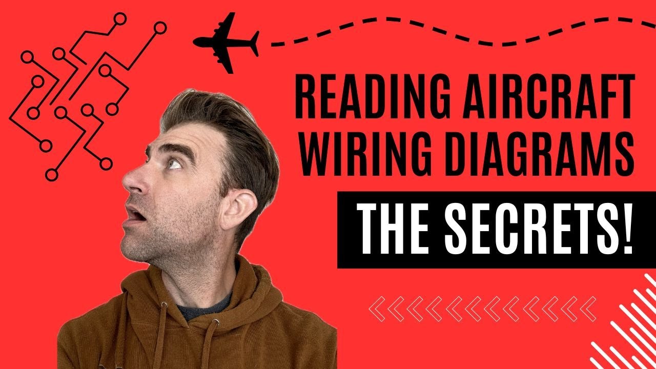Reading Aircraft Wiring Diagrams: Madness to Mastery
