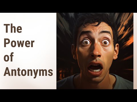 Antonyms: The Hidden Power in Conversations