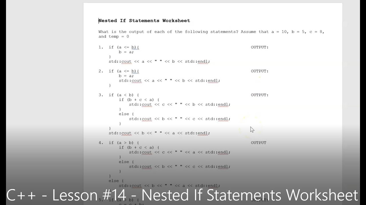 C++ - Lesson #14 - Nested If Statements Worksheet