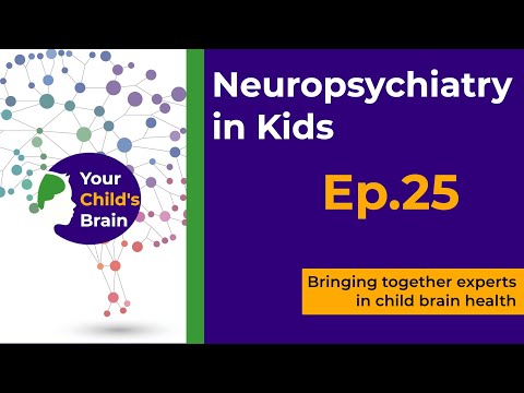 Insights Into Developmental and Pediatric Neuropsychiatry | Your Child's Brain