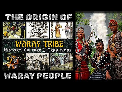 THE ORIGIN OF WARAY PEOPLE