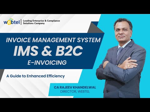 Understanding Invoice Management System (IMS) and B2C E-invoicing: A Guide to Enhanced Efficiency