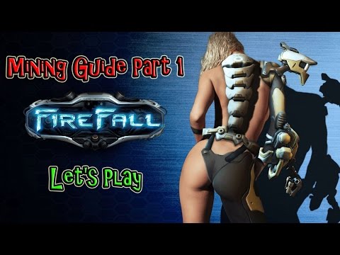 Steam Community :: Video :: Firefall Mining Guide Part 1 Let's Play PC The Thumper