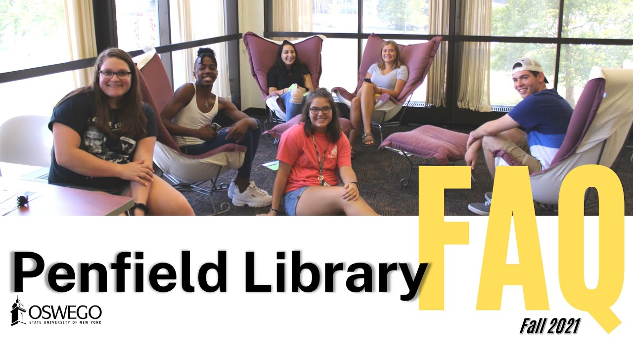 Penfield Library FAQs Fall 2021