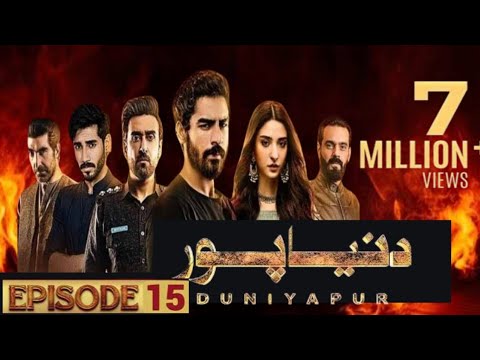 Dunyapur episode 15: why it's IMPOSSIBLE TO Adopt this for tv