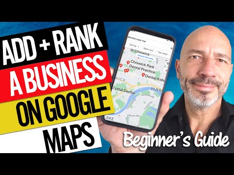 How to Add and Rank Your Business on Google Maps (Beginner's Guide)