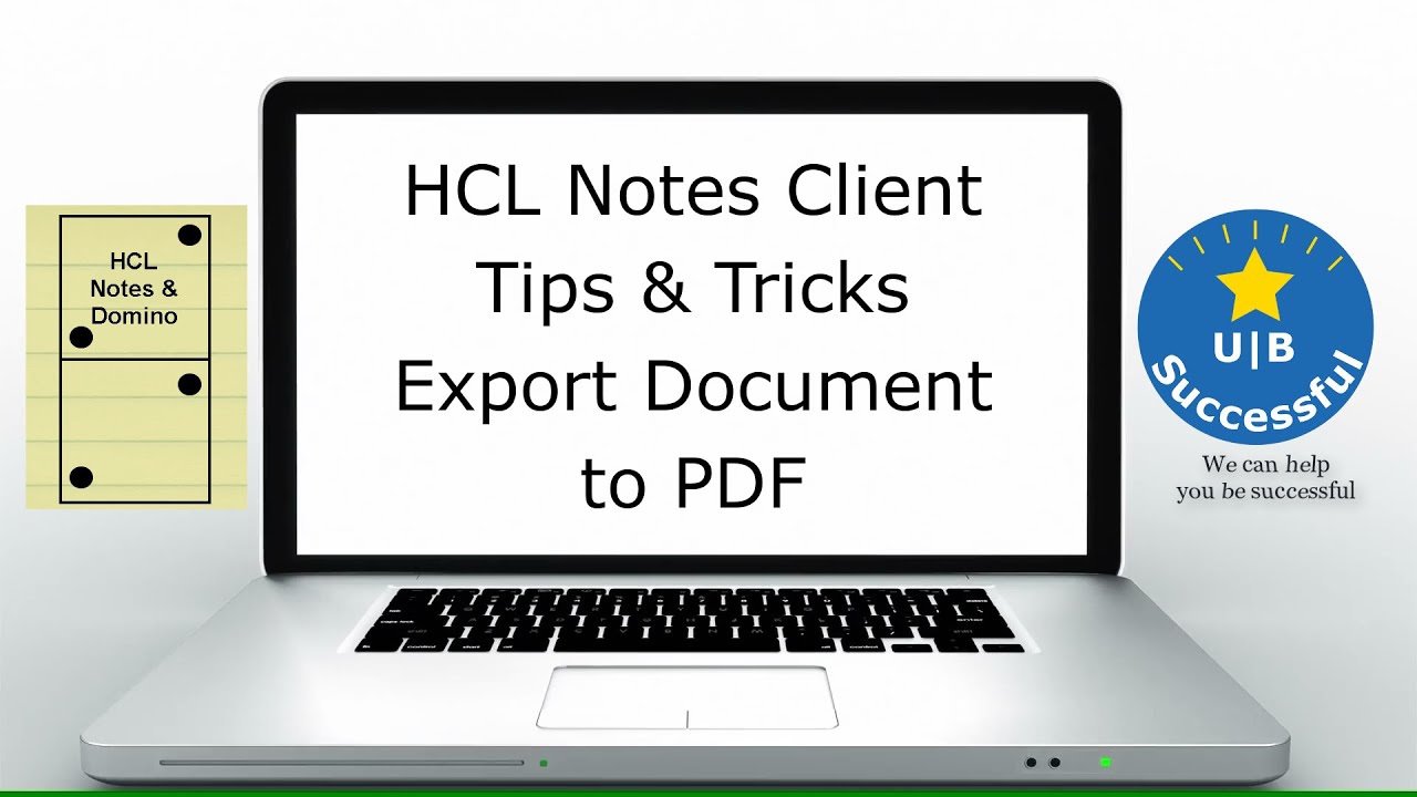 HCL Notes Client Tips and Tricks Export Document to PDF