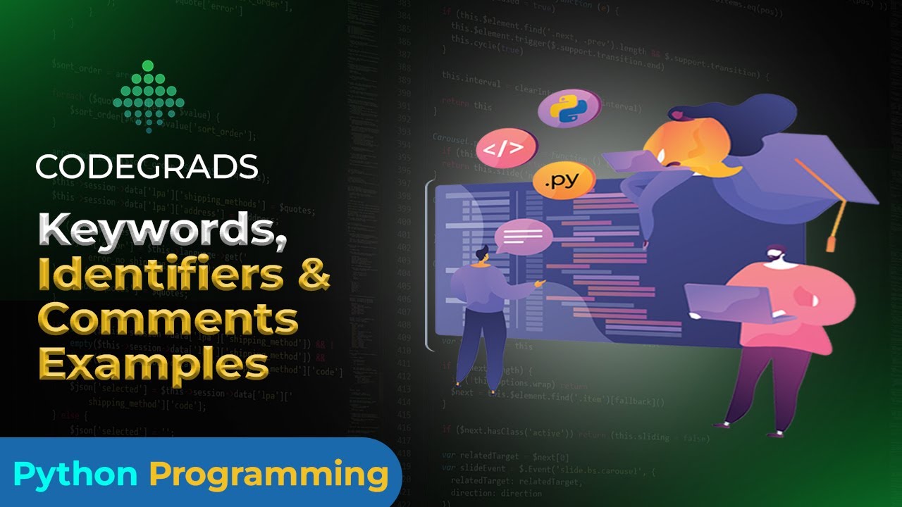 Keywords, Identifiers & Comments (Examples) | Python