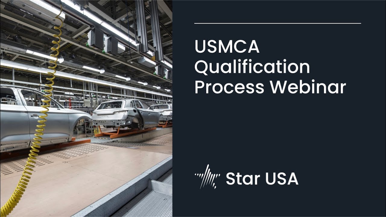 USMCA Qualification Process