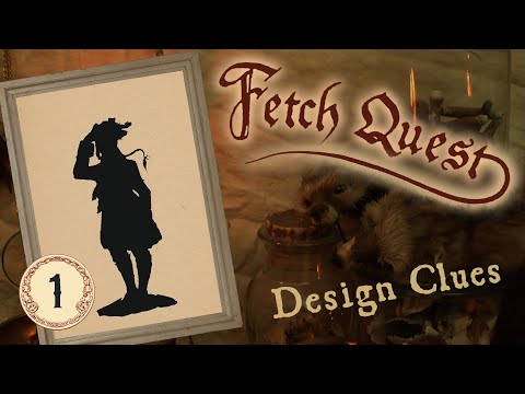 Fetch Quest | Episode 1: Intro & Design Clues | Hedgefairy Tales