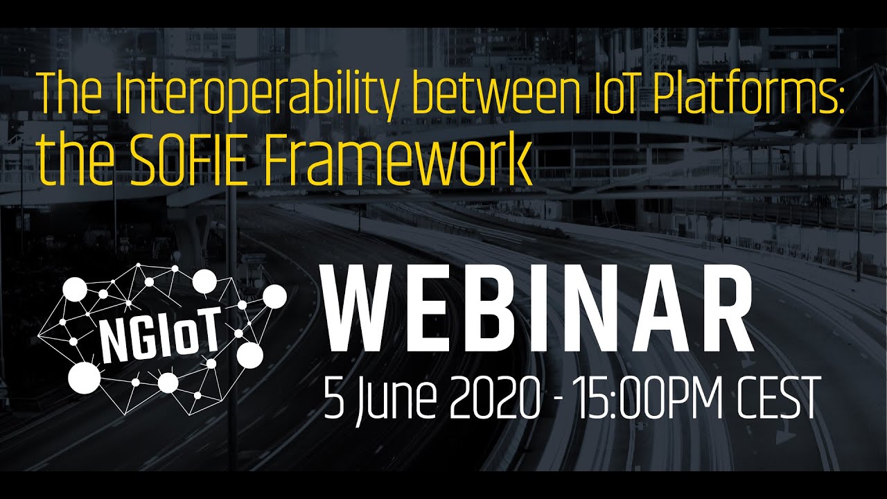 The Interoperability between IoT Platforms: the SOFIE Framework