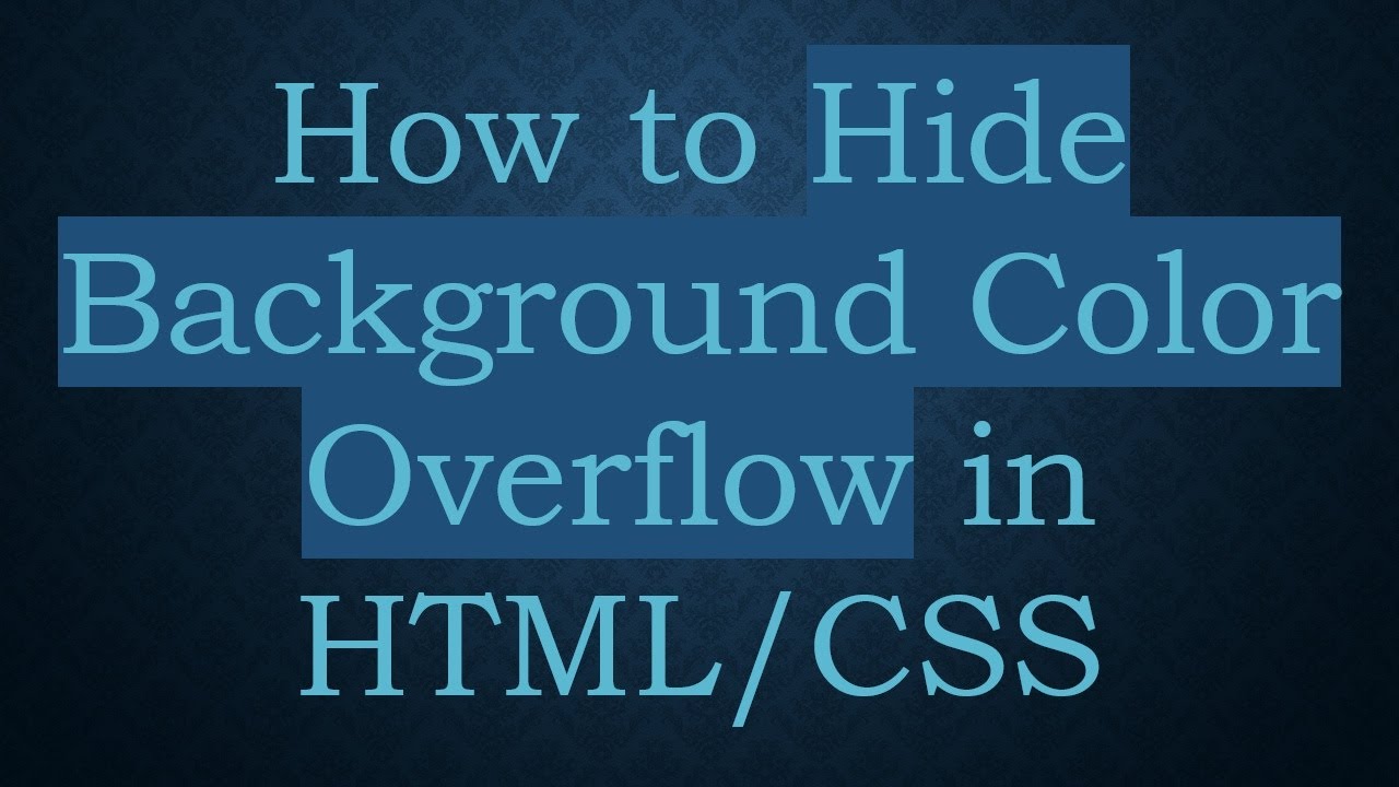 How to Hide Background Color Overflow in HTML/CSS