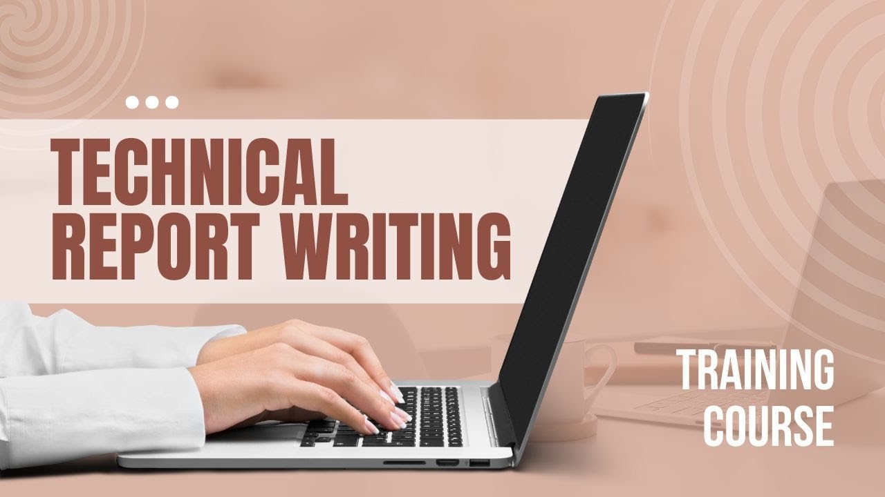 Technical Report Writing Training Course