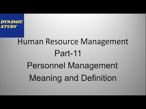 Personnel Management - Meaning and Definition