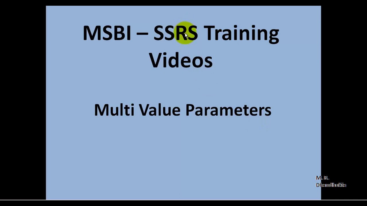MSBI - SSRS - Multi Value Parameters