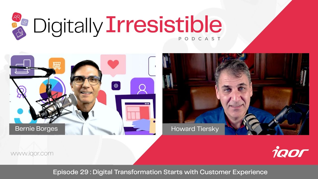 Episode 29: Digital Transformation Starts with Customer Experience