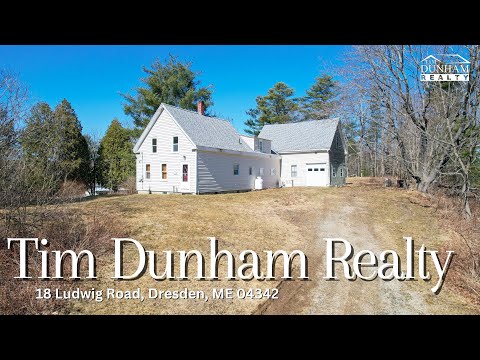 New Listing Tim Dunham Realty | Real Estate Listing in Dresden Maine | House for Sale | $224,900