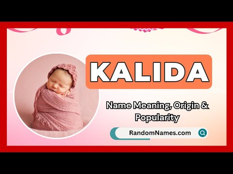 Kalida - Baby Girl Name Meaning, Origin & Popularity - RandomNames.com