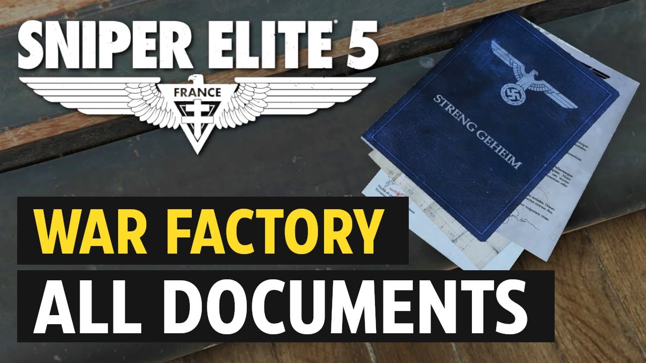 Sniper Elite 5 - Mission 4: All Classified Document Locations (Documents)