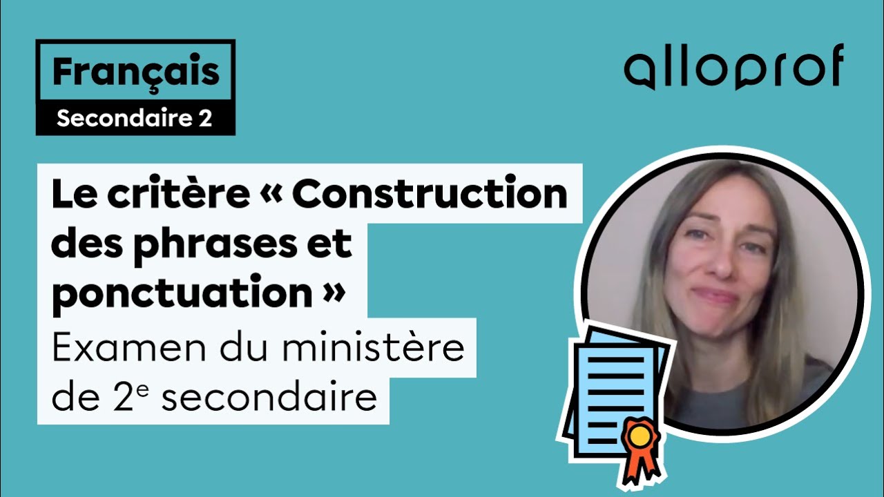 L'examen du ministère de français de 2e secondaire – Les critères de ...