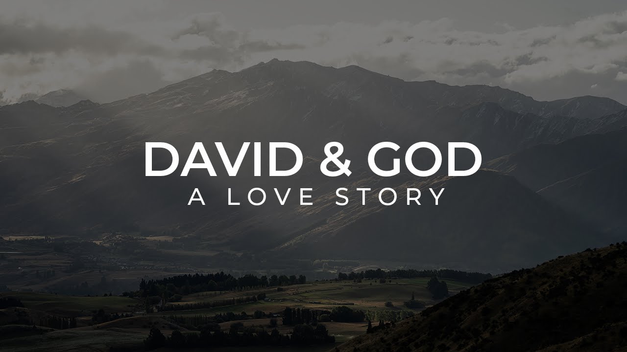 David & God / Week 1 | The Church of the Good Samaritan