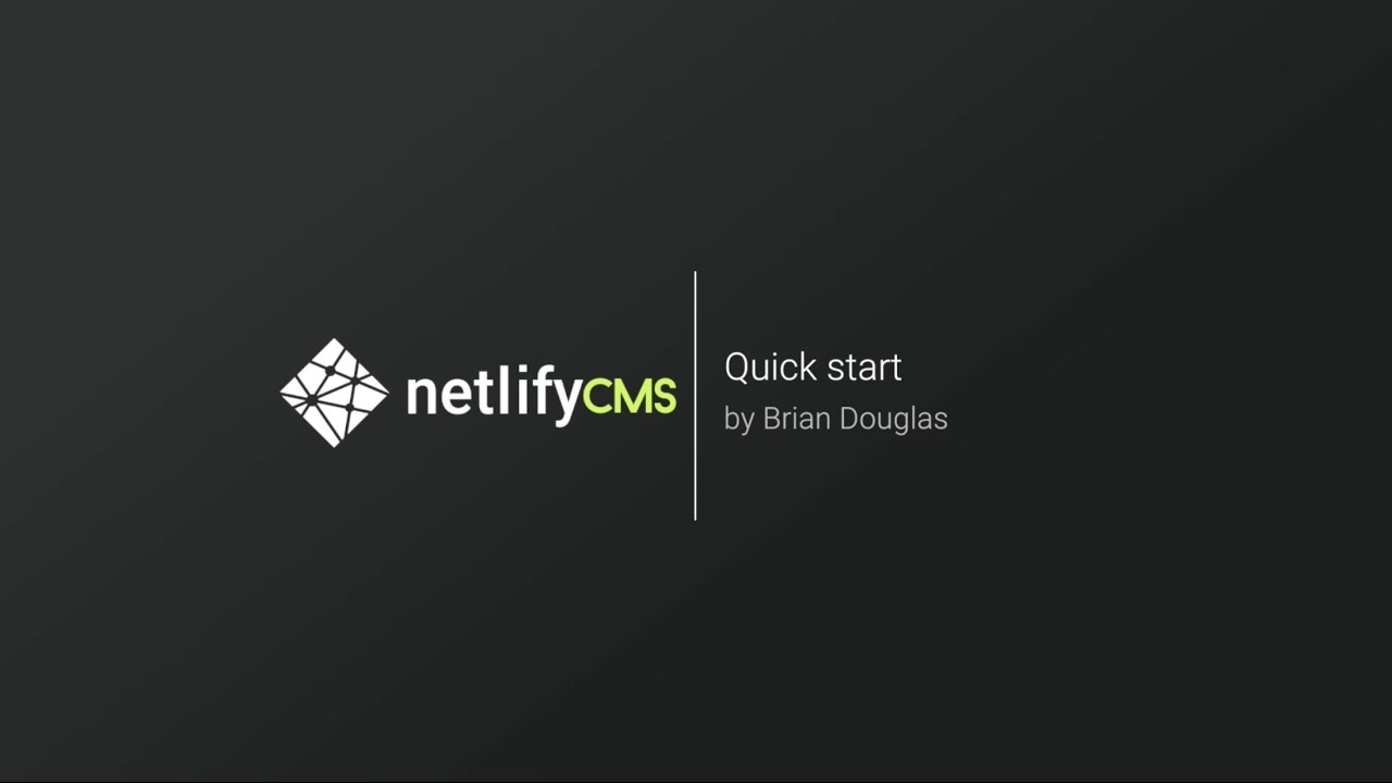 Netlify CMS – Quickstart