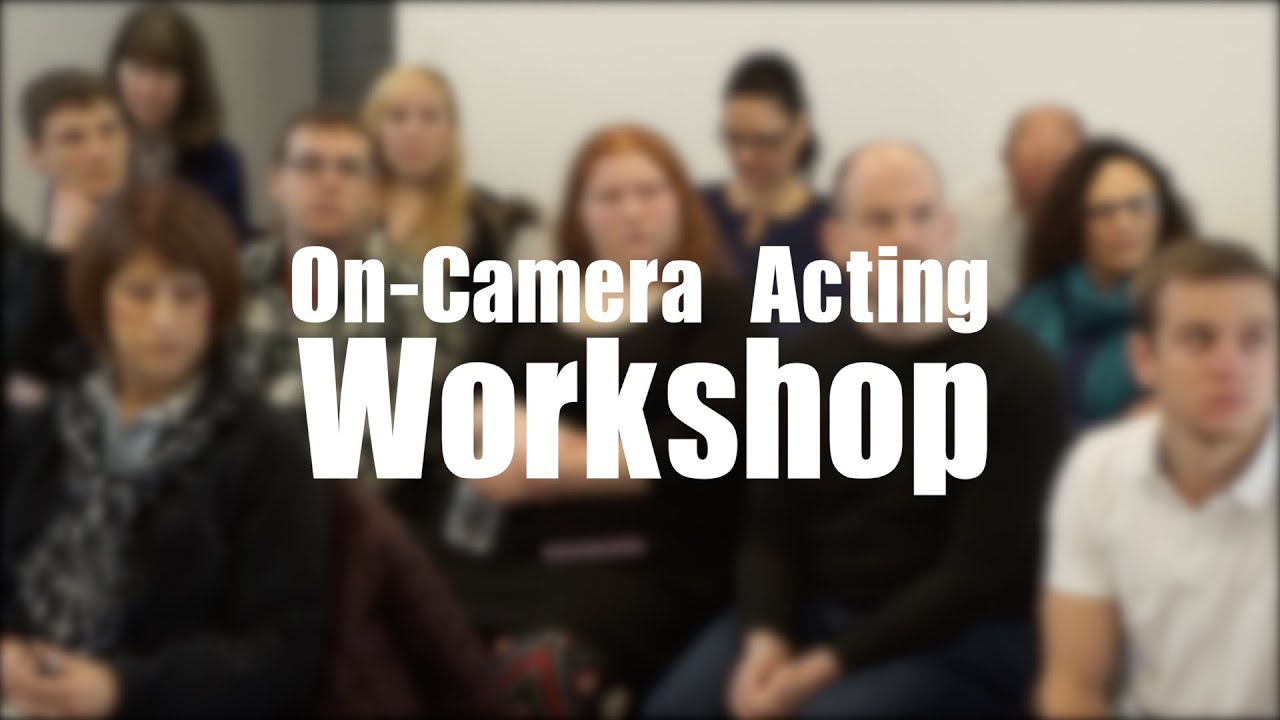 On-Camera Acting Workshop - Saturday, 9/26/2015