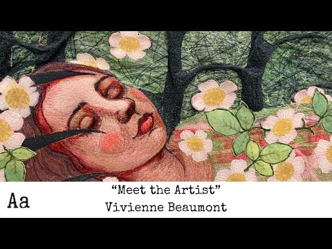 ‘Meet The Artist' (No: 60) | Vivienne Beaumont | Textile Artist