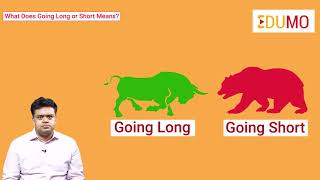Long Trade Vs Short Trade – What Does Going Long Or Short Mean ...