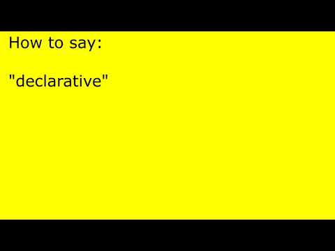 How to pronounce declarative