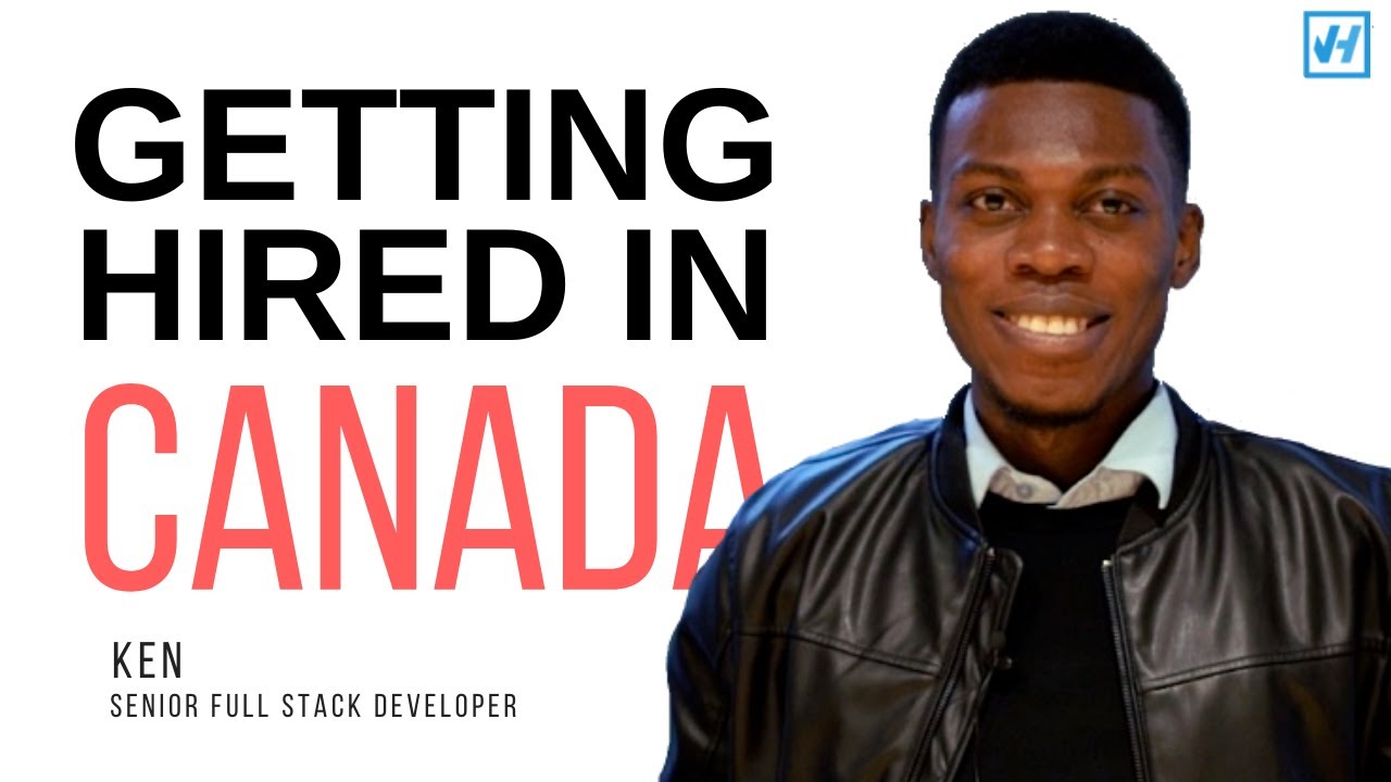 How Ken, Senior Full Stack Developer from Nigeria, got Hired in Vancouver, Canada with VanHack