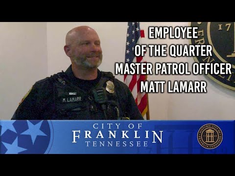 Employee of the Quarter: Franklin Police Master Patrol Officer Matt Lamarr