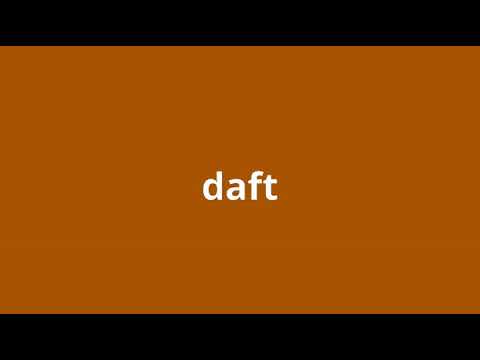 what is the meaning of daft