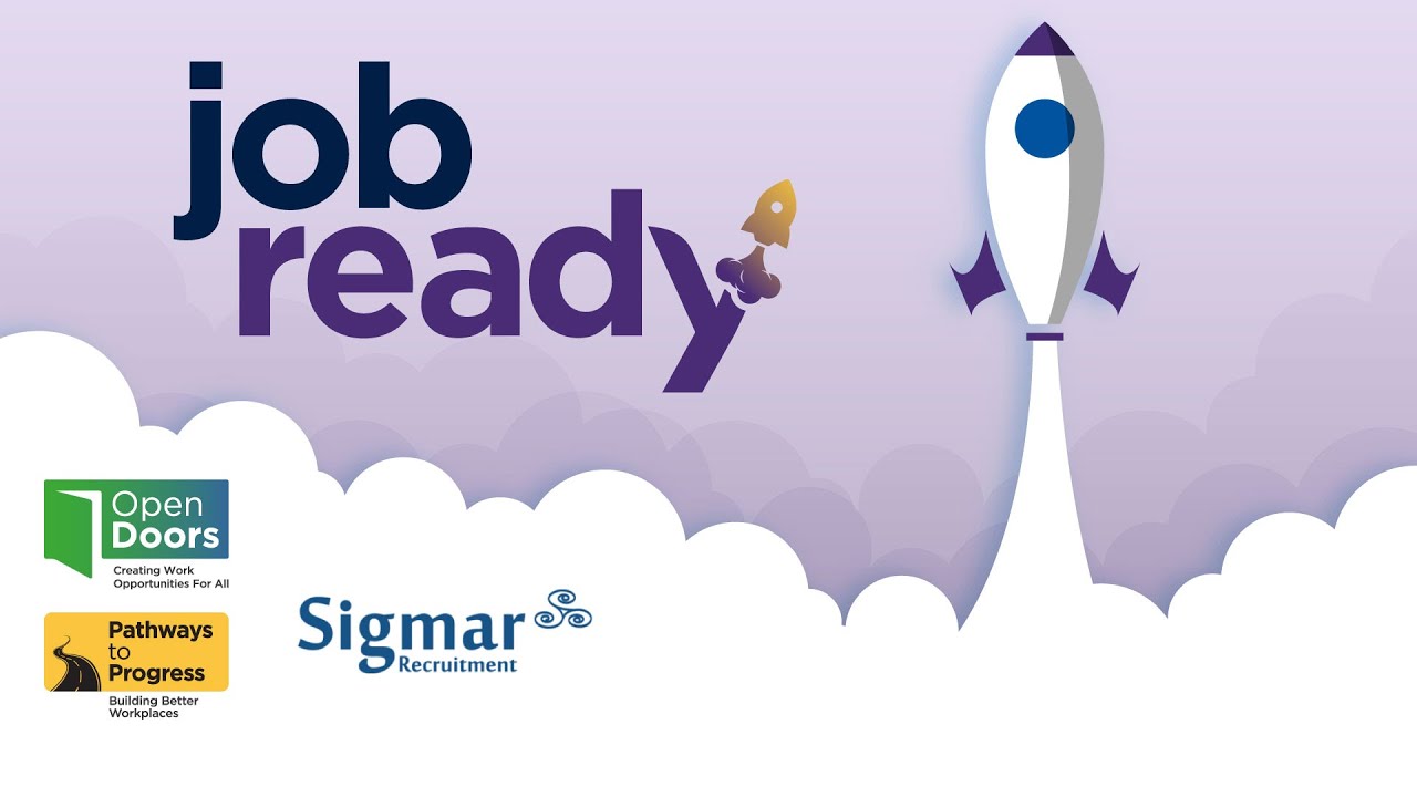Open Doors, Pathways to Progress & Towards Work: Job Ready Programme - Interview Prep with Sigmar