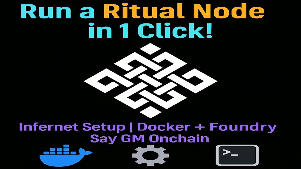 Run a Ritual Node in 1 Click ⚙️ | Infernet Setup + Foundry + Docker