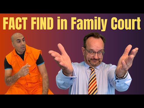 FACT FINDS risky for Fathers in FAMILY COURT?