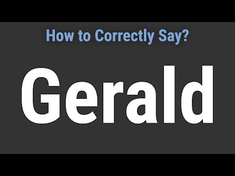 How to Pronounce Name Gerald (Correctly!)