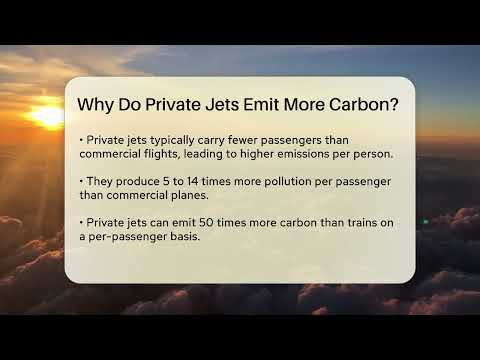 Why Do Private Jets Emit More Carbon? - Air Traffic Insider