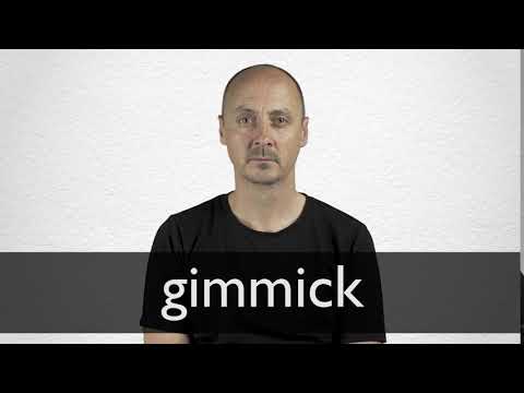 'GIMMICK' 的 简体中文 Translation | 柯林斯 英语 - 汉语词典