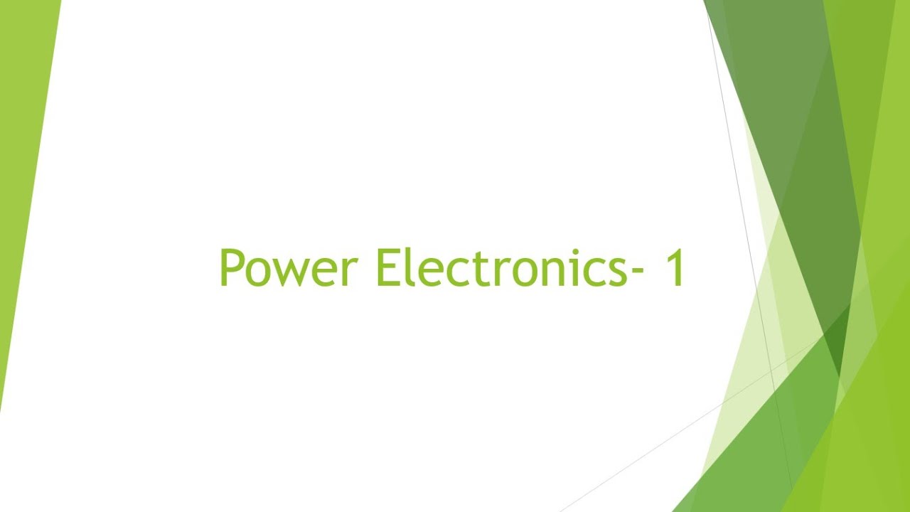 Power Electronics 1