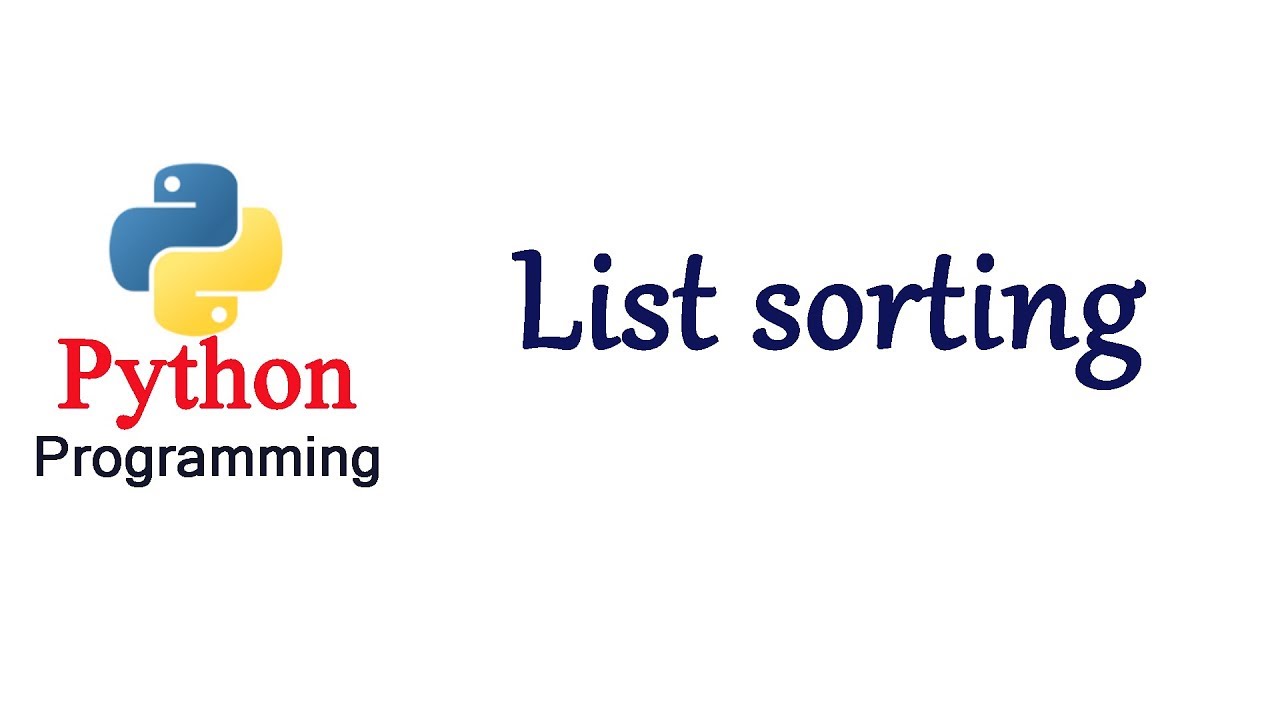 Python Tutorials - List Sorting | sort method