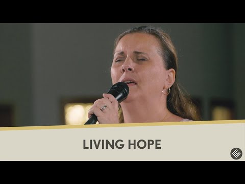 "Living Hope" | Michelle Loperfido | Freedom Life Church