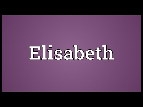 Elisabeth Meaning