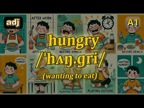 [adj] Hungry meaning (wanting to eat) with 5 examples