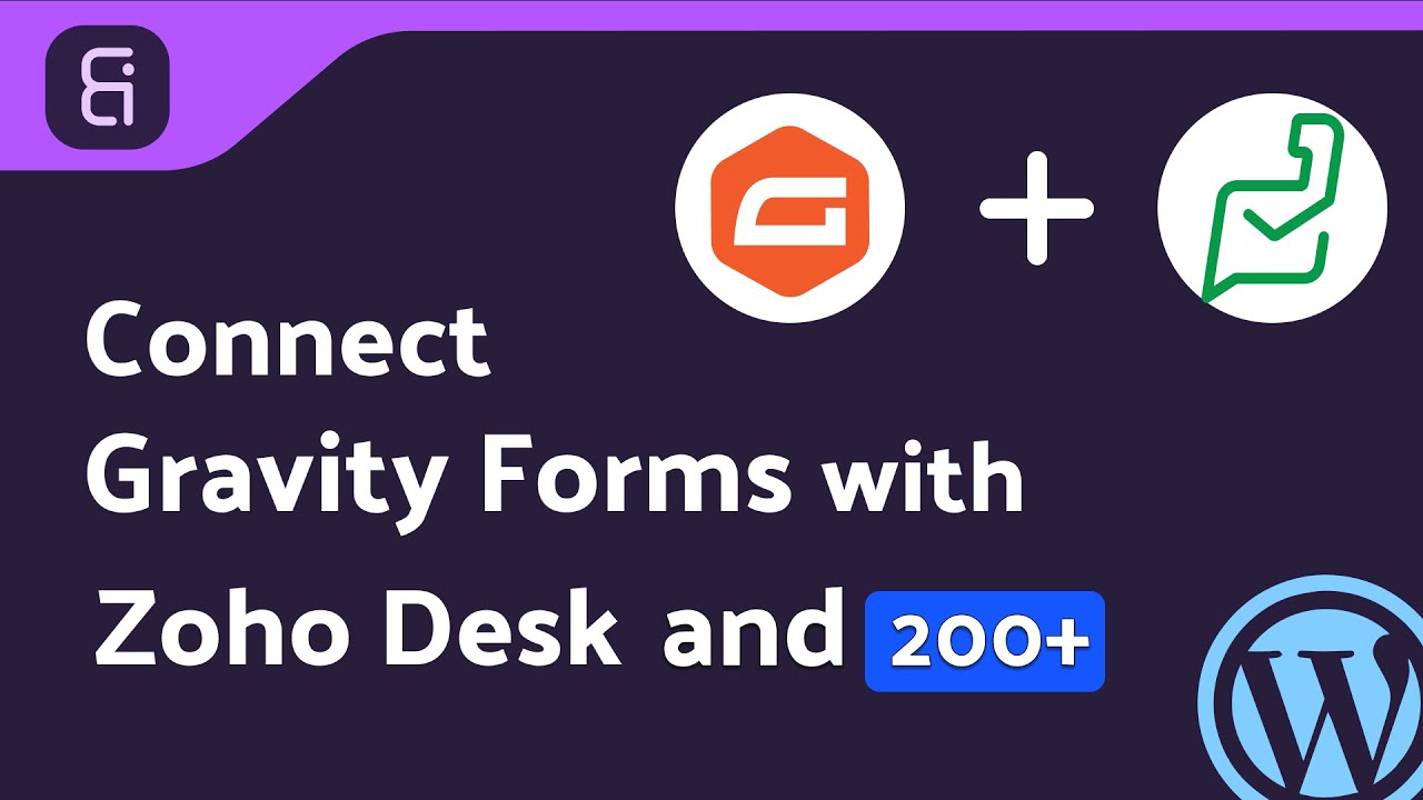 Integrating Gravity Forms with Zoho Desk | Step-by-Step Tutorial | Bit Integrations
