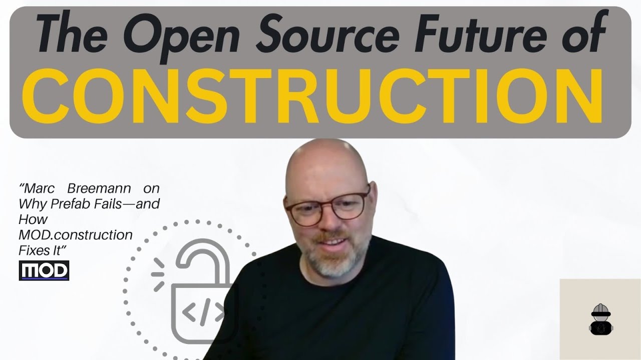 MOD.Construction - Building the Future: Open Source Approach